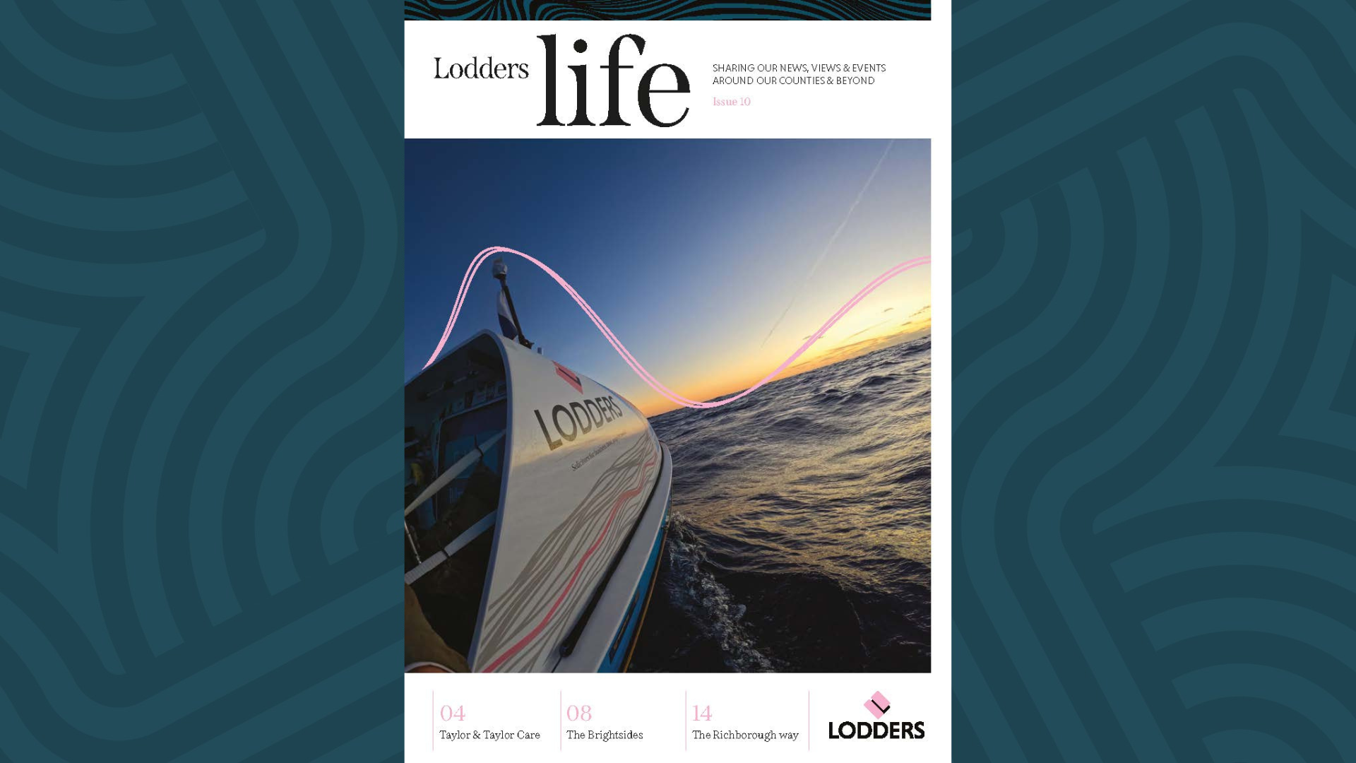 Lodders Life Issue 10 - Lodders Solicitors